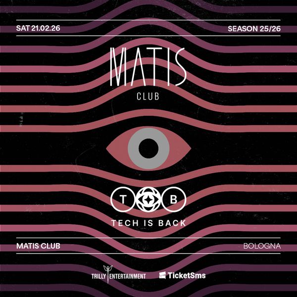 Matis Club - BOLOGNA - BO - TicketSms